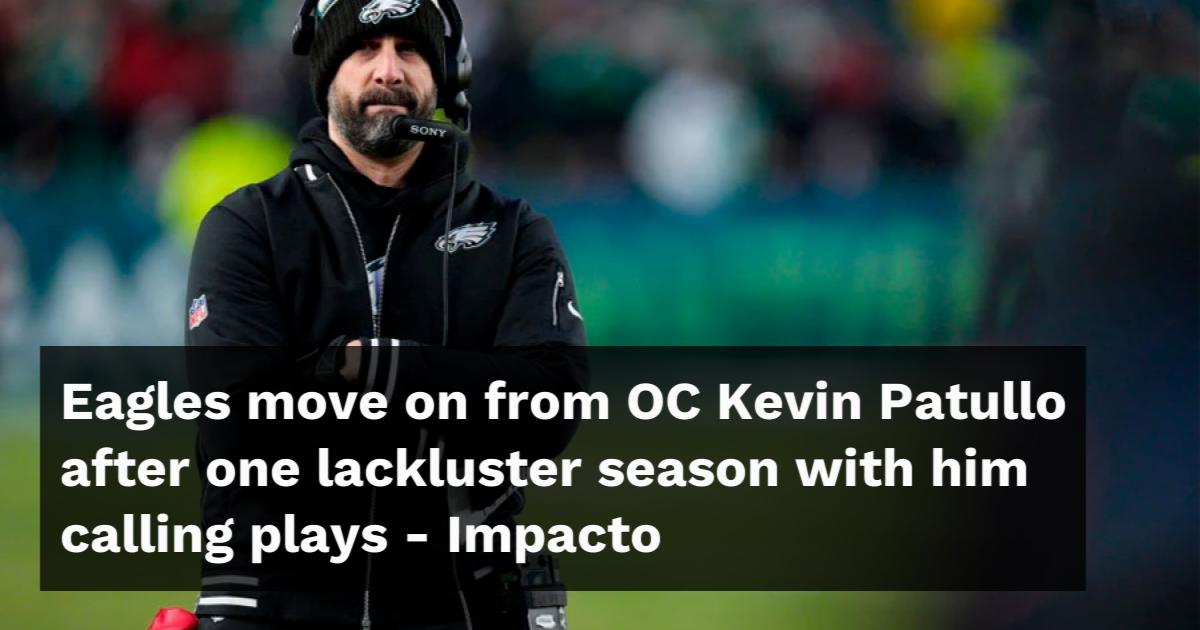 Eagles move on from OC Kevin Patullo after one lackluster season with ...