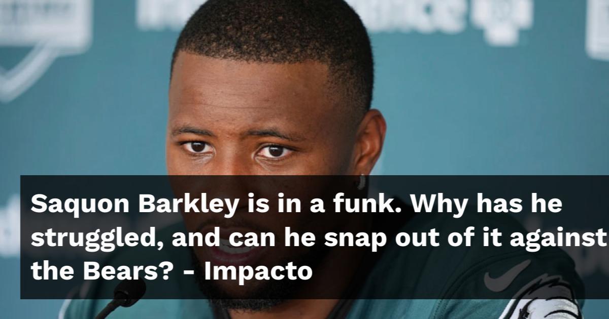 Saquon Barkley is in a funk. Why has he struggled, and can he snap out ...