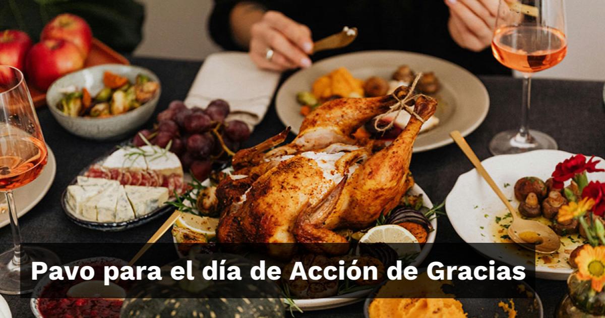 Pavo para el día de Acción de Gracias