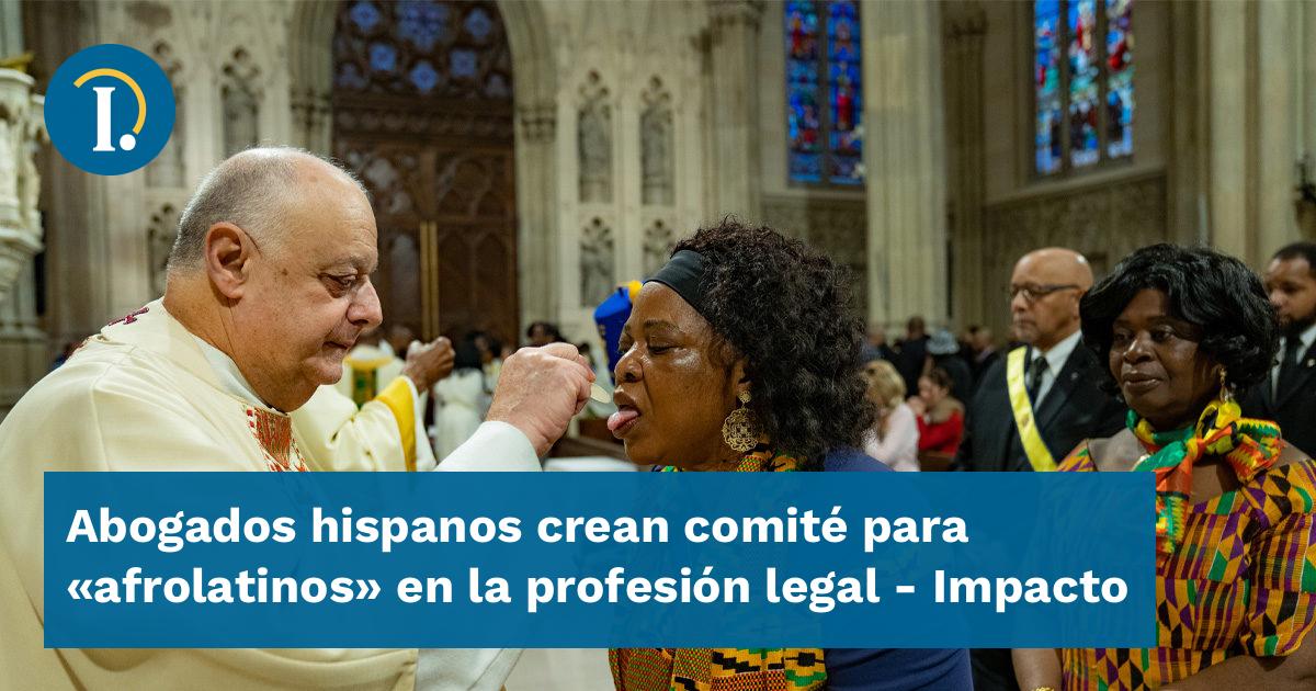Abogados hispanos crean comité para "afrolatinos" en la profesión legal ...