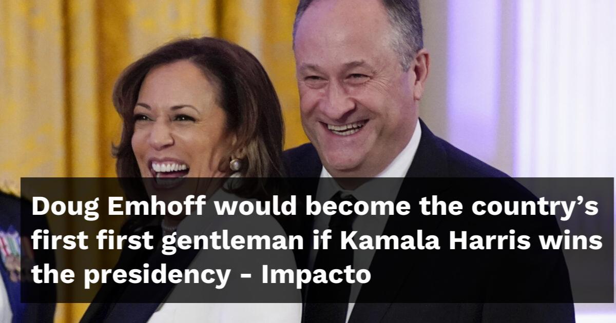 Doug Emhoff would become the country's first first gentleman if Kamala ...