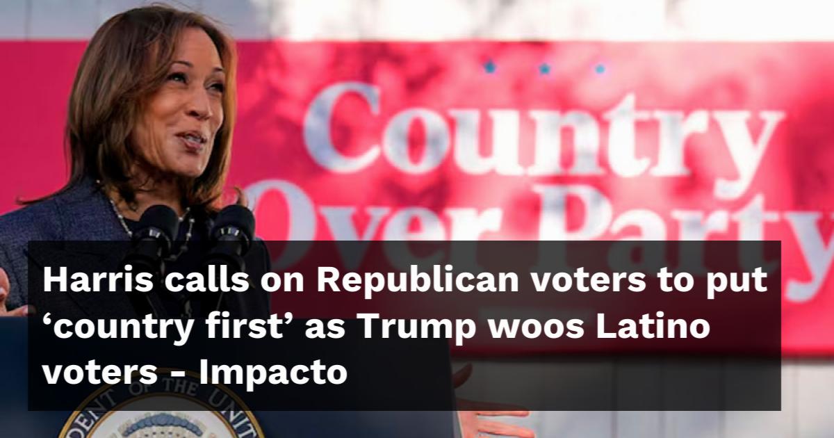 Harris calls on Republican voters to put 'country first' as Trump woos ...
