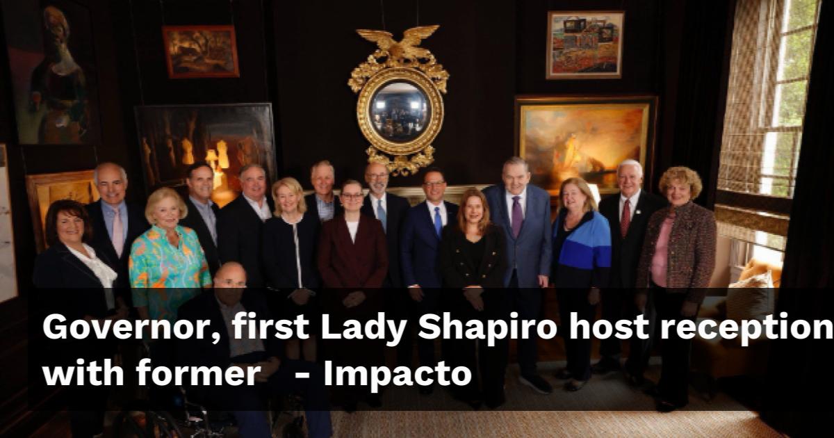 Governor, first Lady Shapiro host reception with former