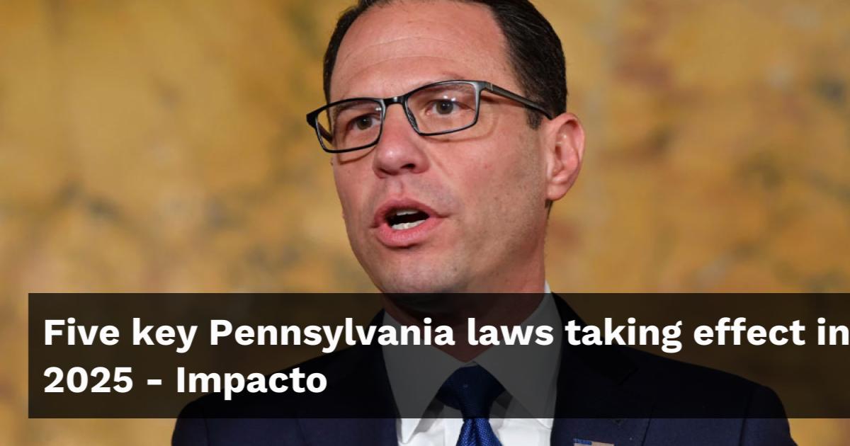 Five key Pennsylvania laws taking effect in 2025