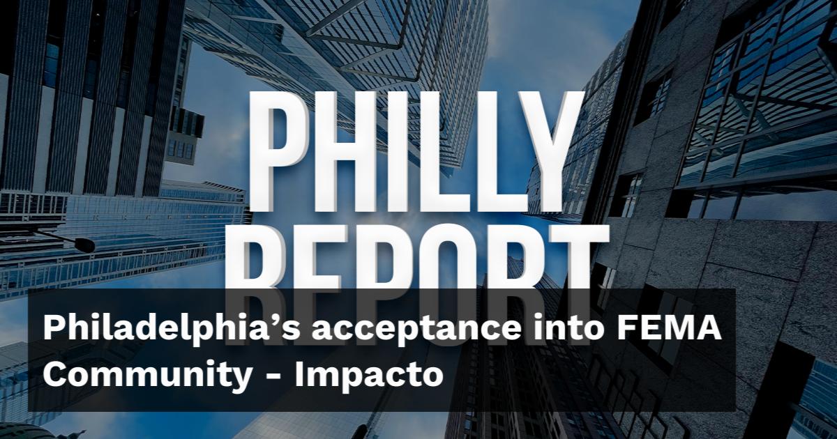 Philadelphia’s acceptance into FEMA Community