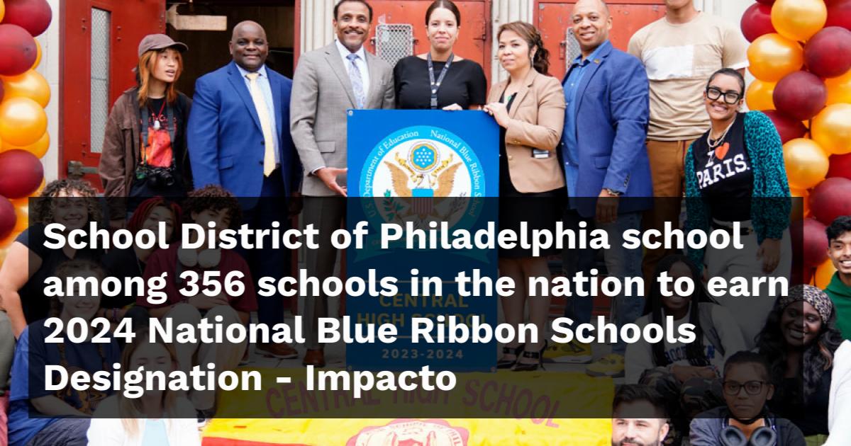 School District of Philadelphia school among 356 schools