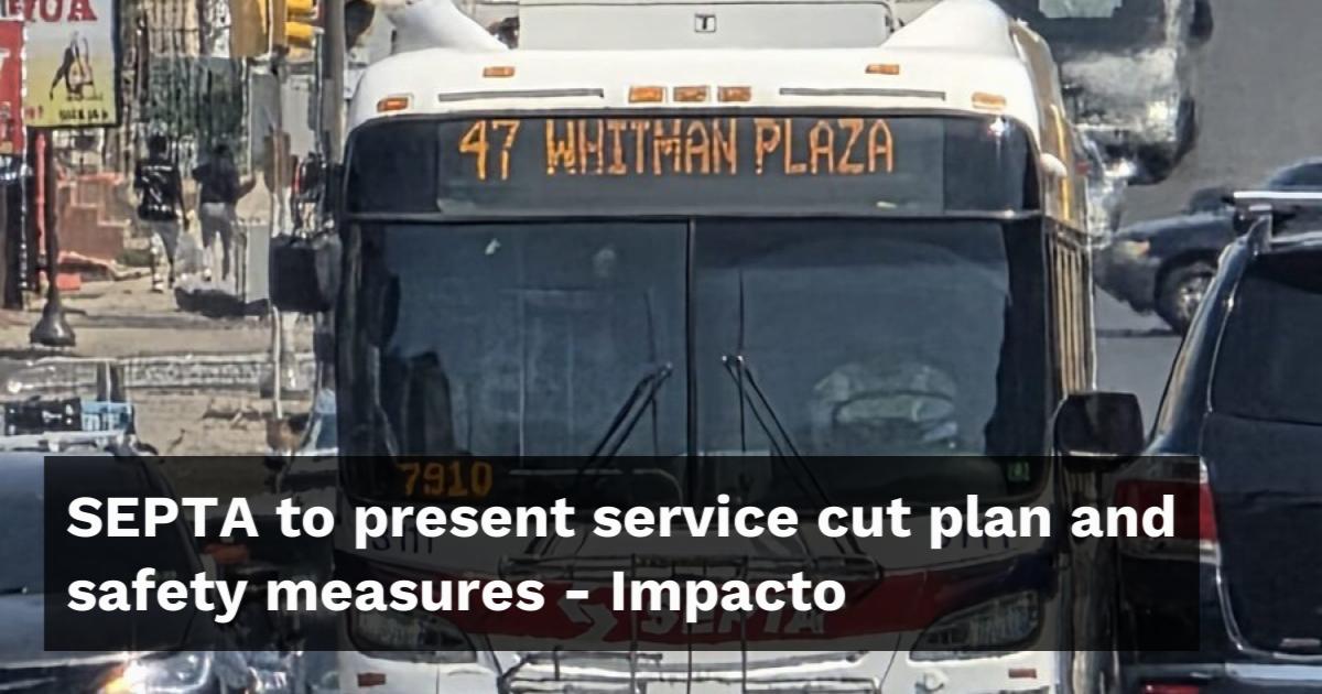 SEPTA to present service cut plan and safety measures