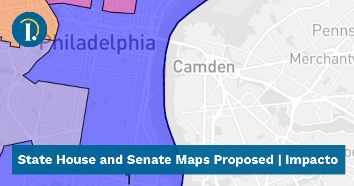 State House and Senate Maps Proposed - Impacto