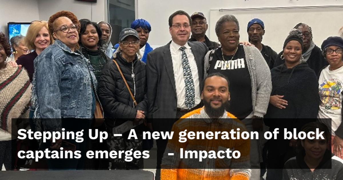 Stepping Up - A new generation of block captains emerges