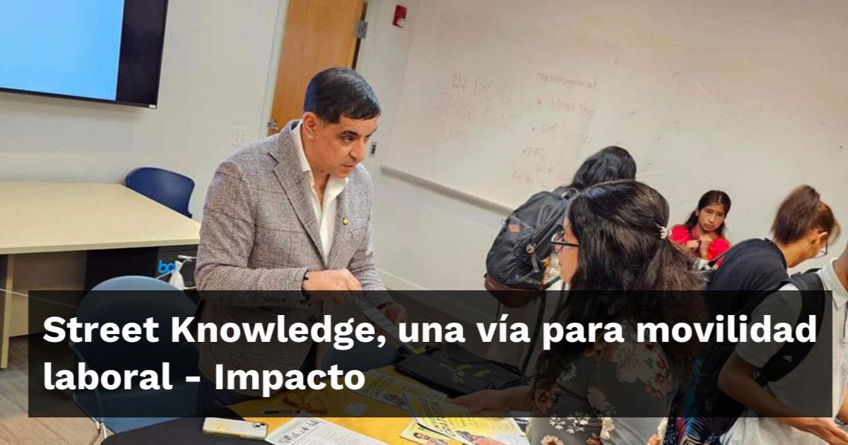 Street Knowledge, una vía para movilidad laboral
