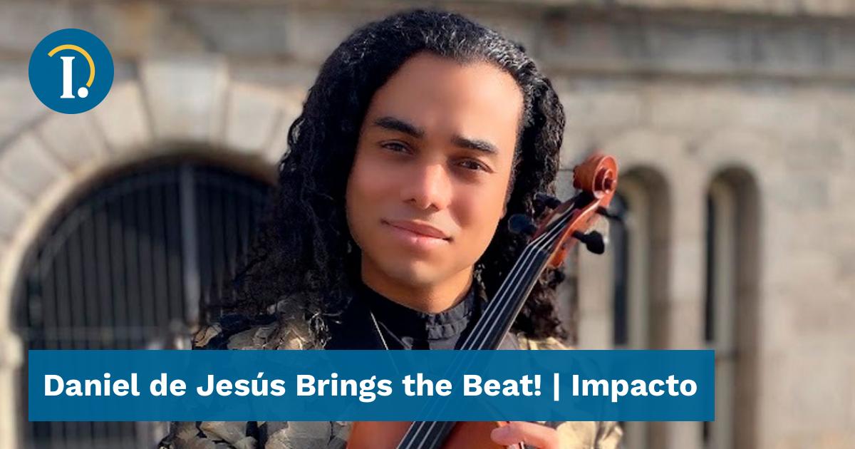 Daniel de Jesús Brings the Beat! - Impacto