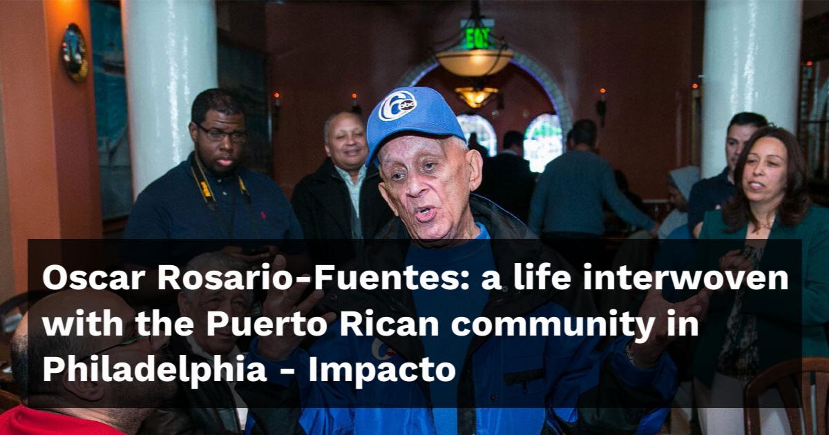Oscar Rosario-Fuentes: a life interwoven with the Puerto