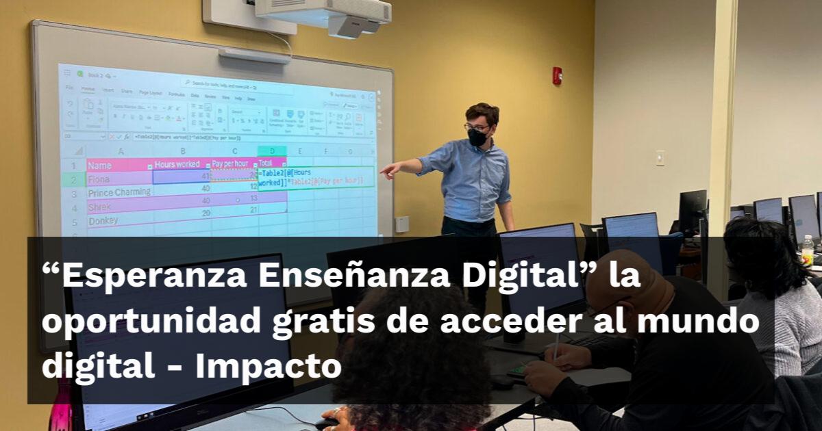 “Esperanza Enseñanza Digital” la oportunidad gratis de acceder al mundo ...
